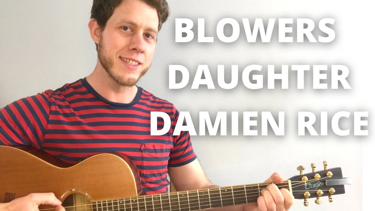 Acordes De Guitarra De Damien Rice Damien Rice