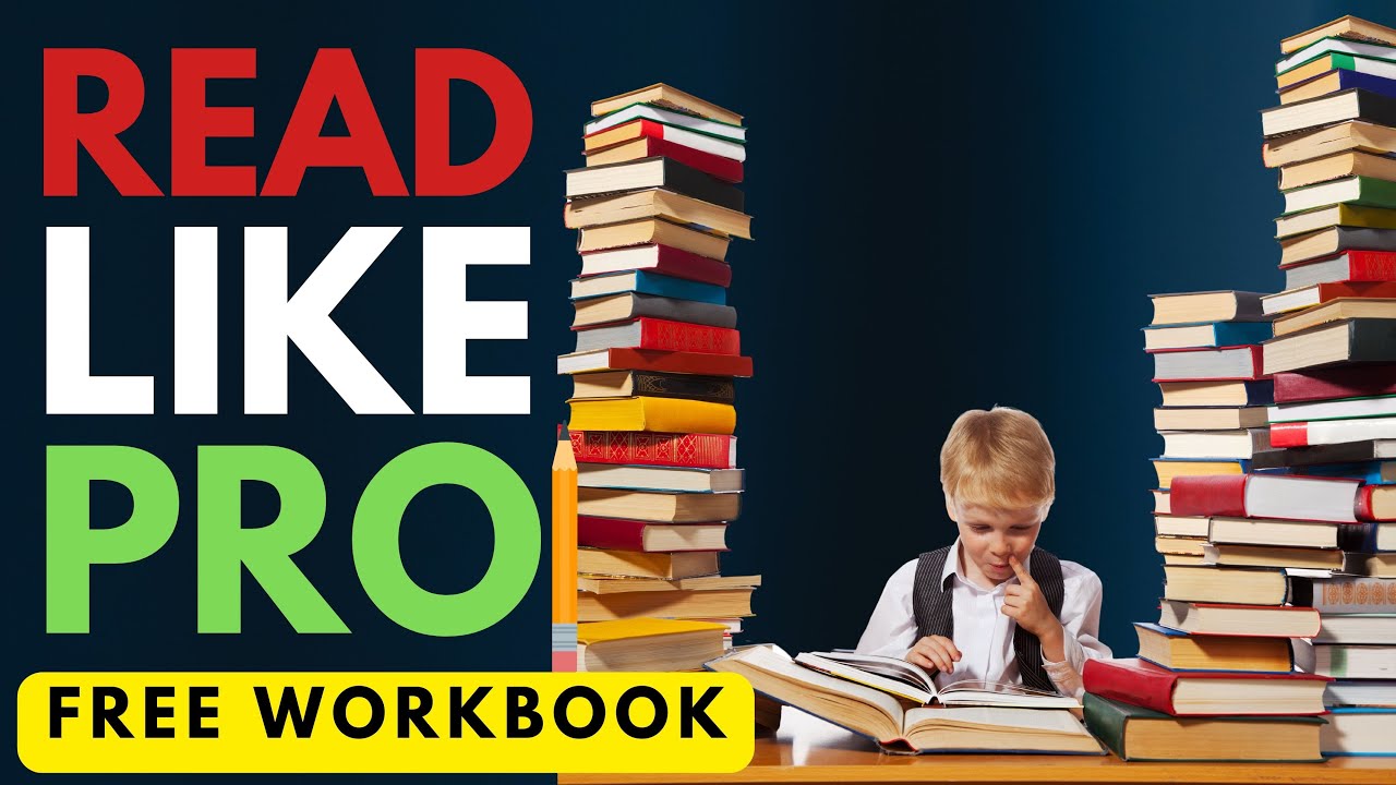 Unlocking the Power of Reading: How to Read a Book Like a Pro ...