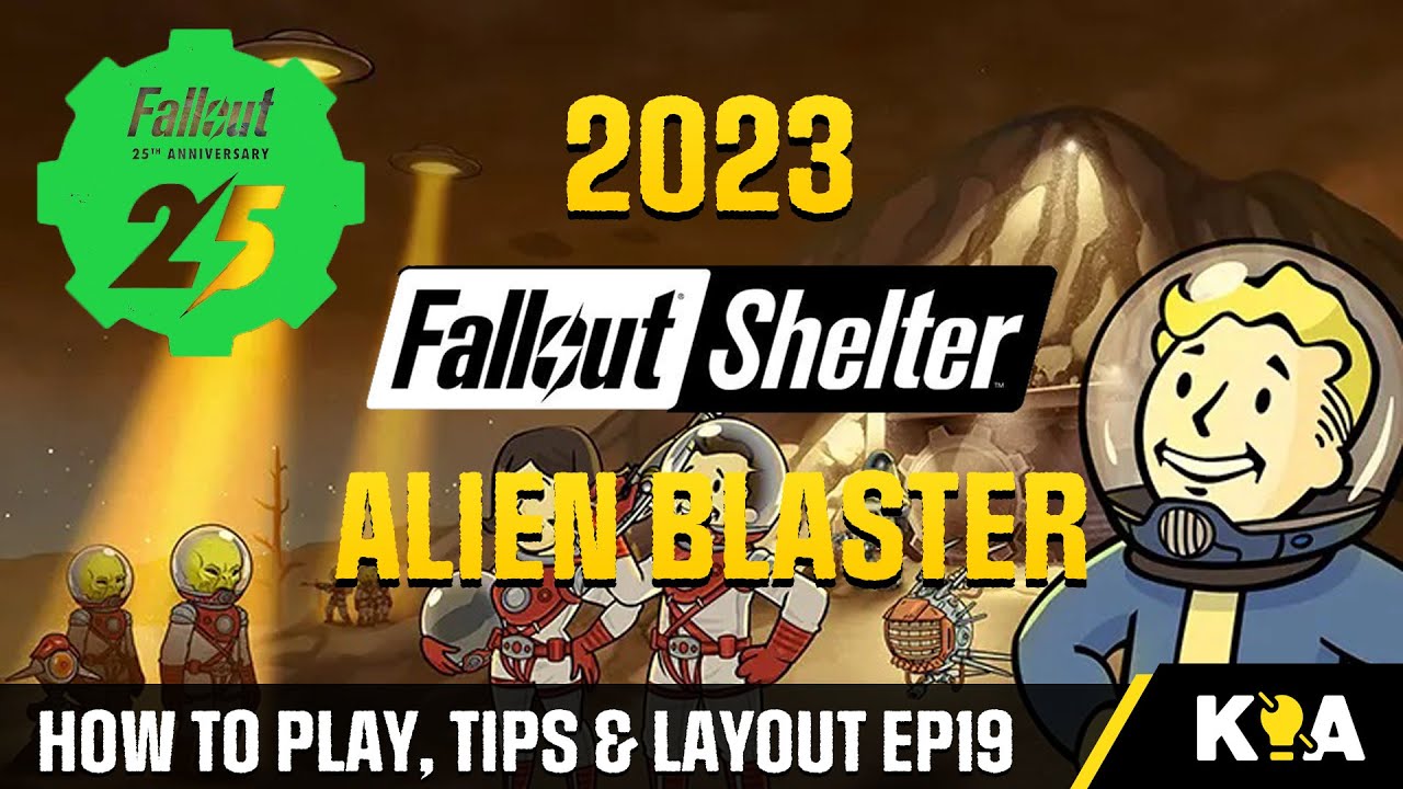 ALIEN BLASTER - 2023 - Fallout Shelter Mobile - Ep19 - YouTube