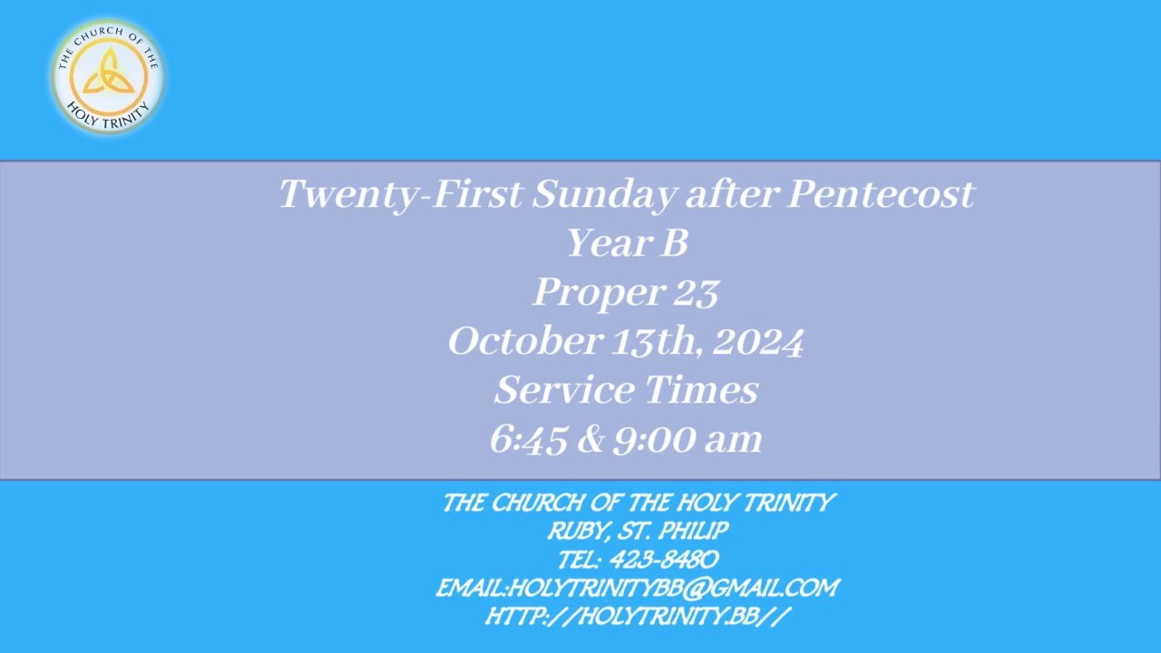 Twenty First Sunday after Pentecost Proper 23 Year B - YouTube