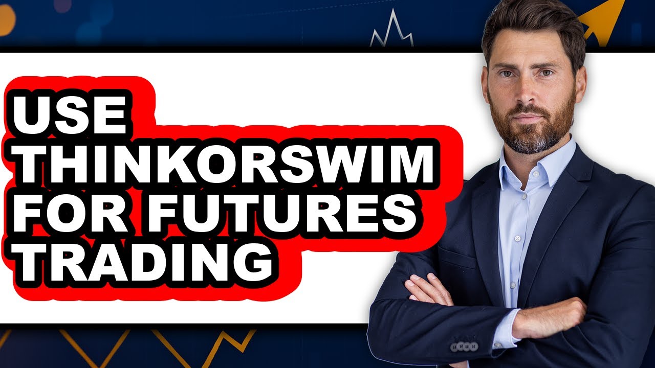 How To Use Thinkorswim For Futures Trading (Easy Method) - YouTube