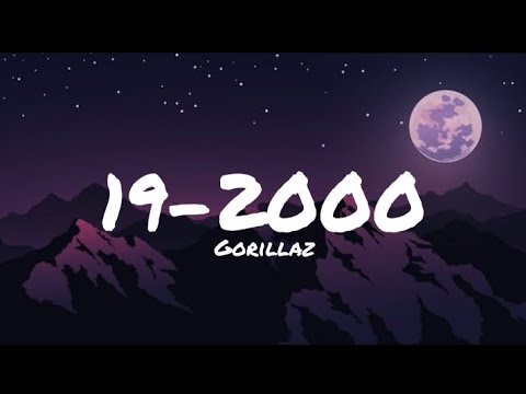 19-2000 - Gorillaz (lyrics) (mmsub) - YouTube