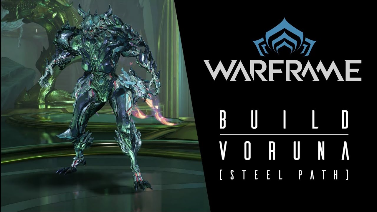 Warframe - Build Steel Path [Voruna/Terrify/Glaive] - YouTube