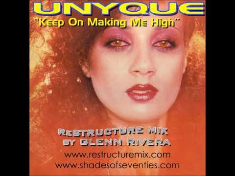 REISSUE: "Keep On Making Me High" - Glenn Rivera ReStructure Mix - Unyque - YouTube