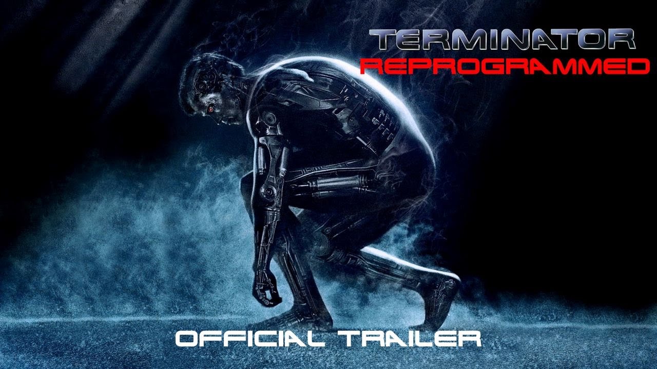 The Terminator: Reprogrammed | Trailer #2 - YouTube