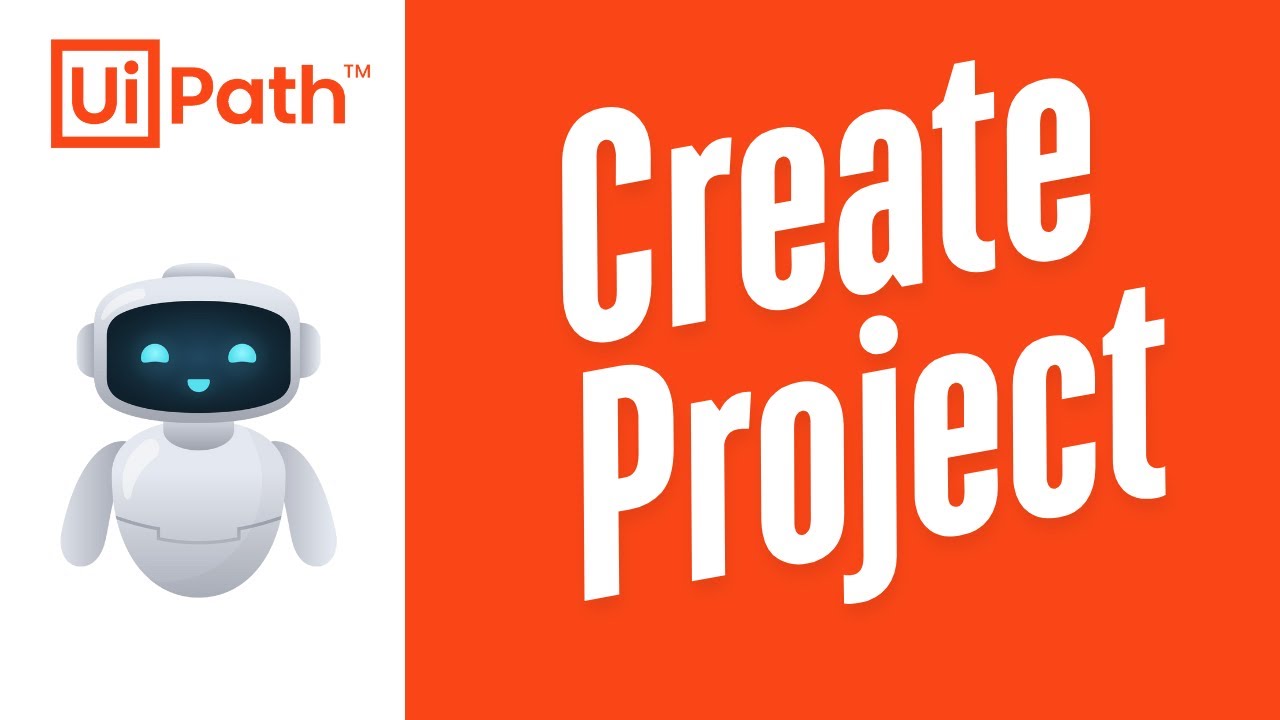 How to Create Project in UiPath | Create Your First Project in UiPath ...