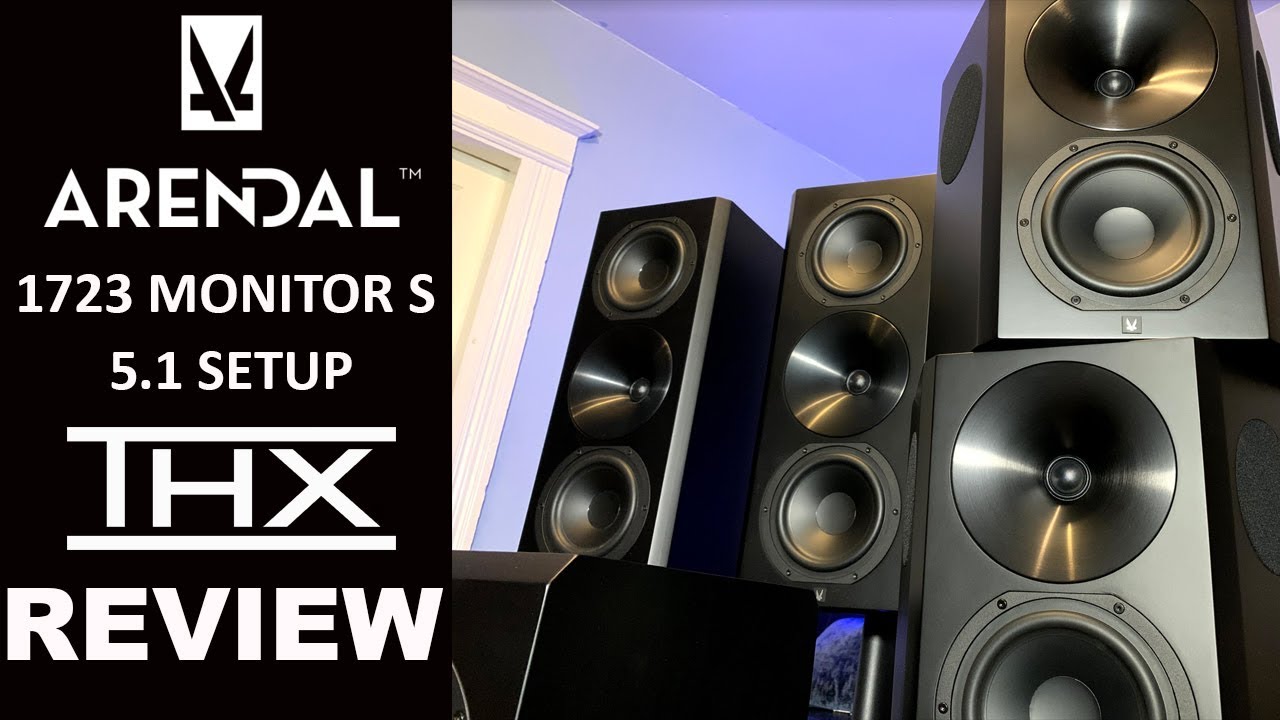Home Theater Upgrade! ARENDAL SOUND 1723 MONITOR S THX Review - YouTube