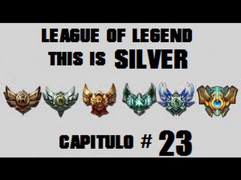 Tristana: Partida Clasificatoria 74: This Is Silver 23: Temporada 2015 ...