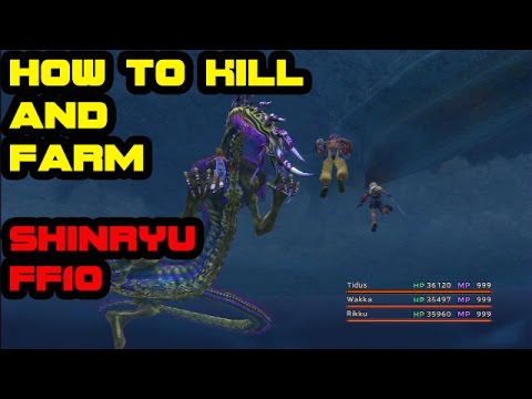 FINAL FANTASY 10 - How to kill SHINRYU (Farming) - YouTube