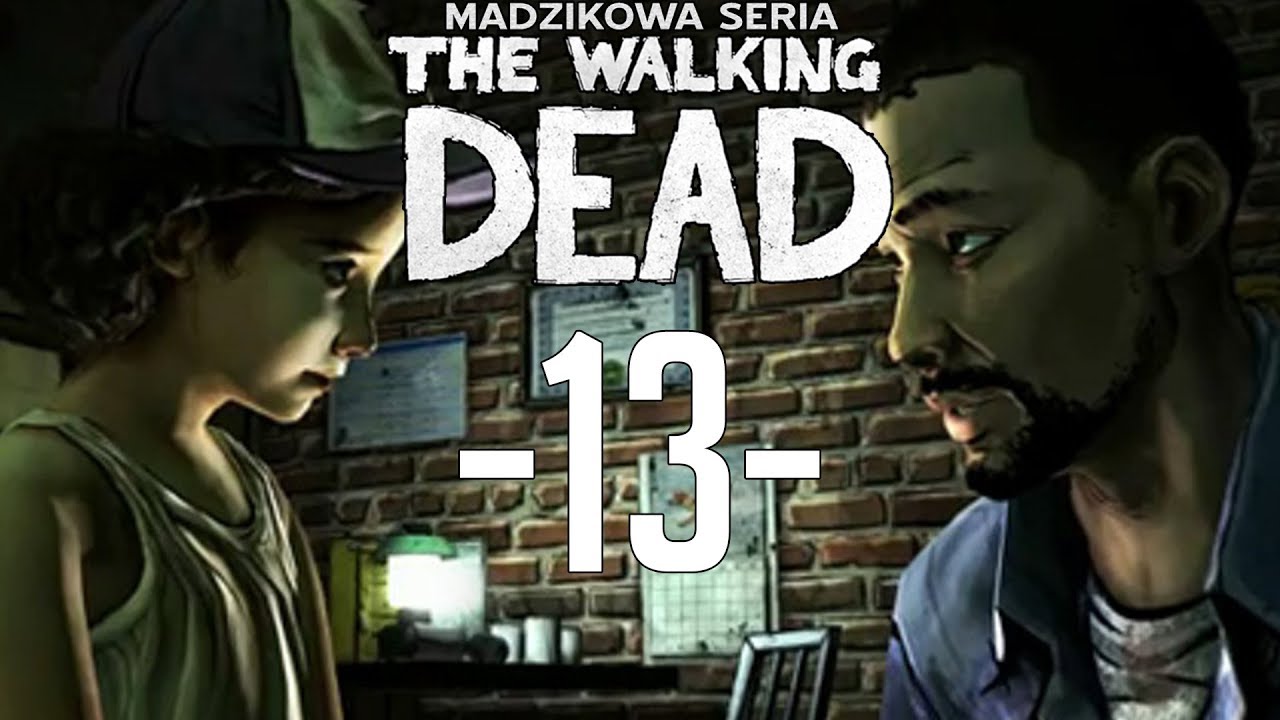 The Walking Dead #13 - Epizod III - Plan działania - YouTube