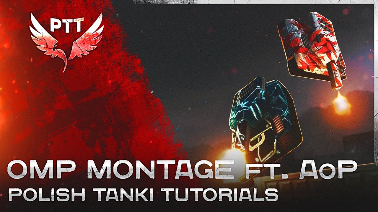 Polish Tanki Tutorials | OMP Montage ft. Academy of Parkour - YouTube