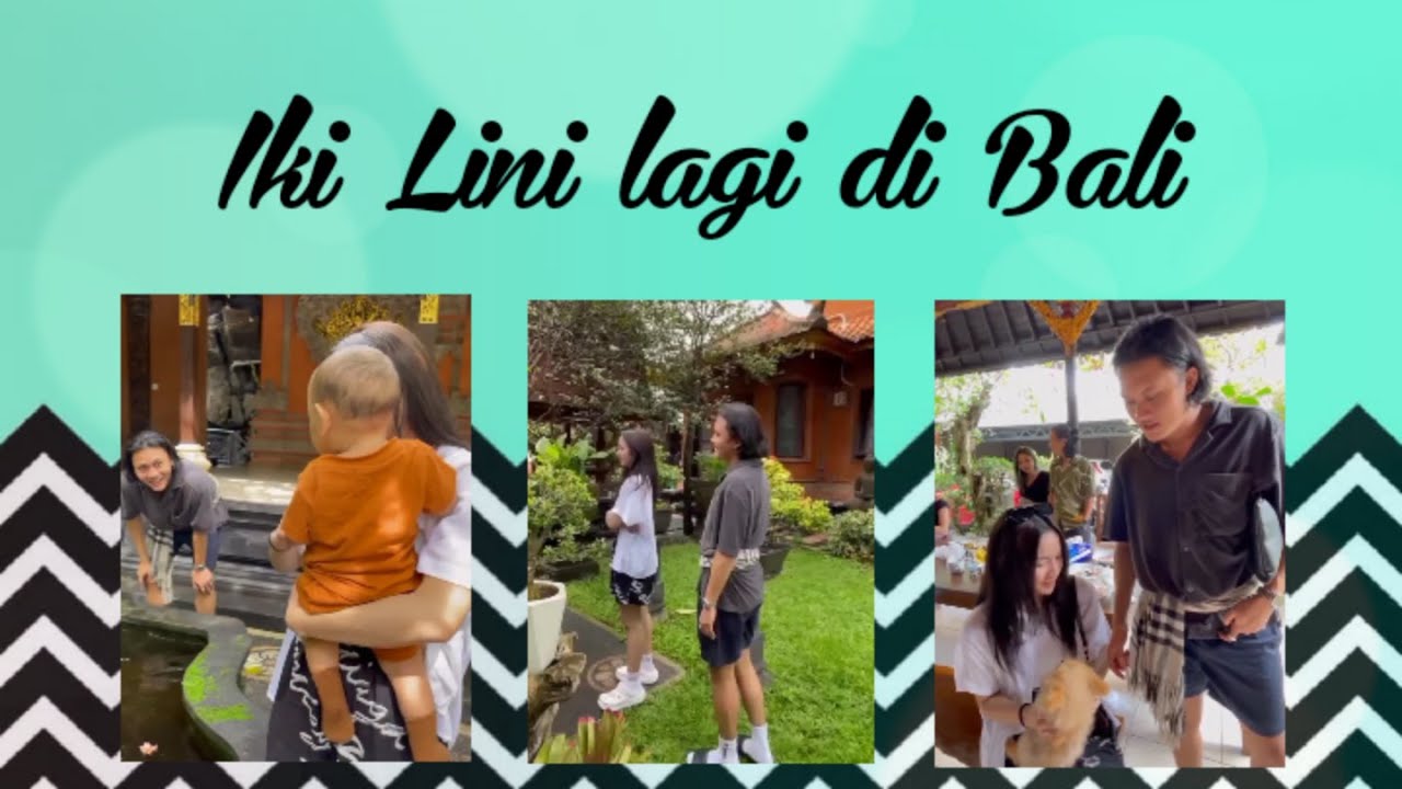 Iki dan Lini tiba di bali. Berkumpul keluarga lini dan teman lama ...