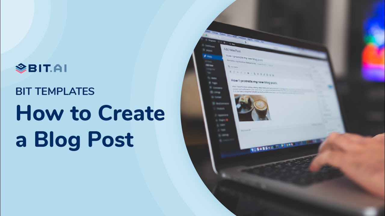 How to Create a Blog Post | Bit.ai - YouTube