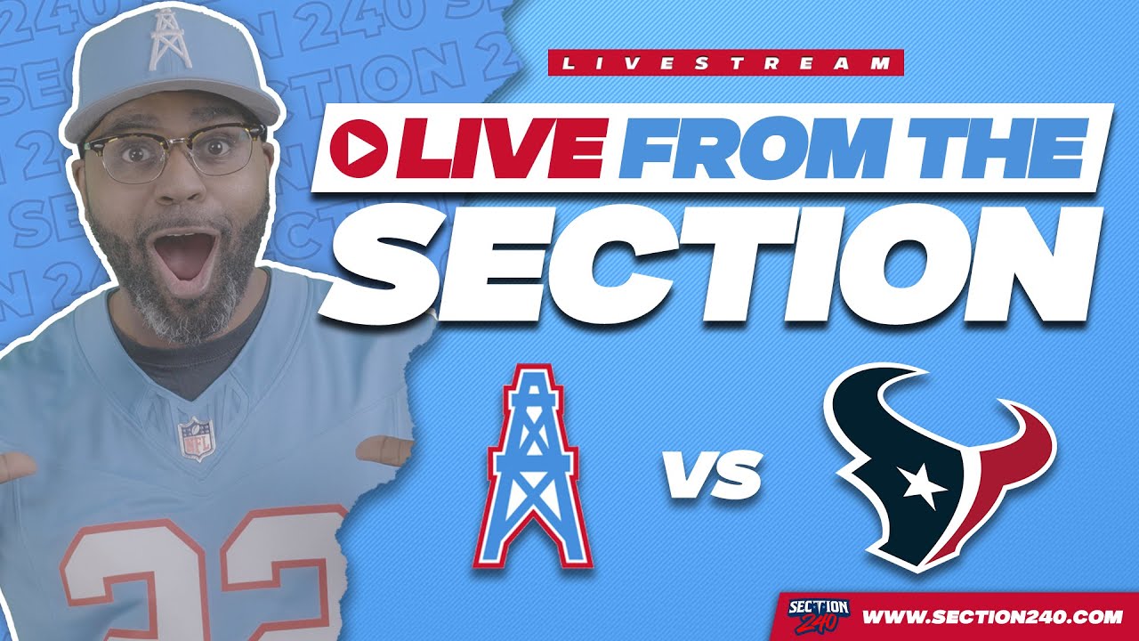 LIVE FROM THE SECTION: OILERS vs. Texans - YouTube