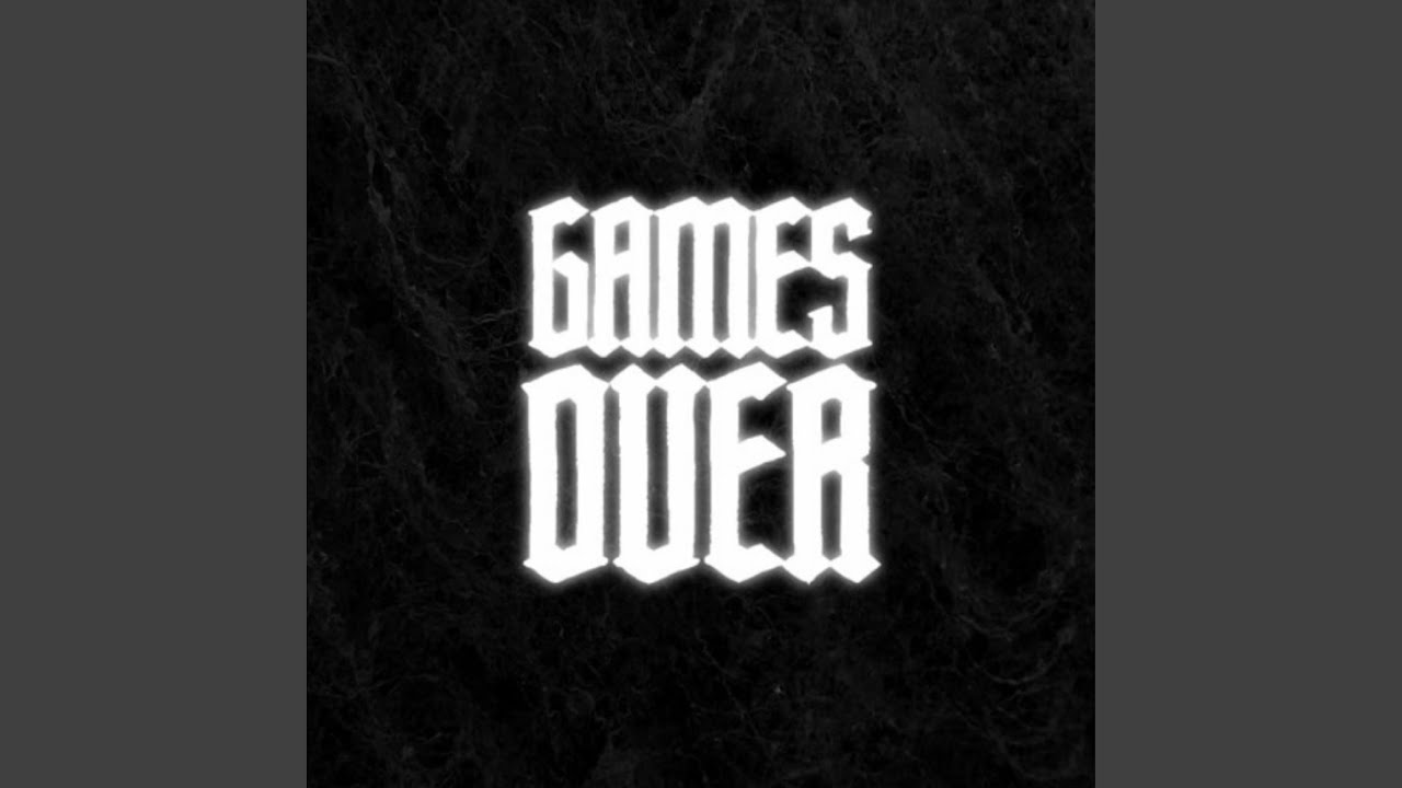 Games Over - YouTube