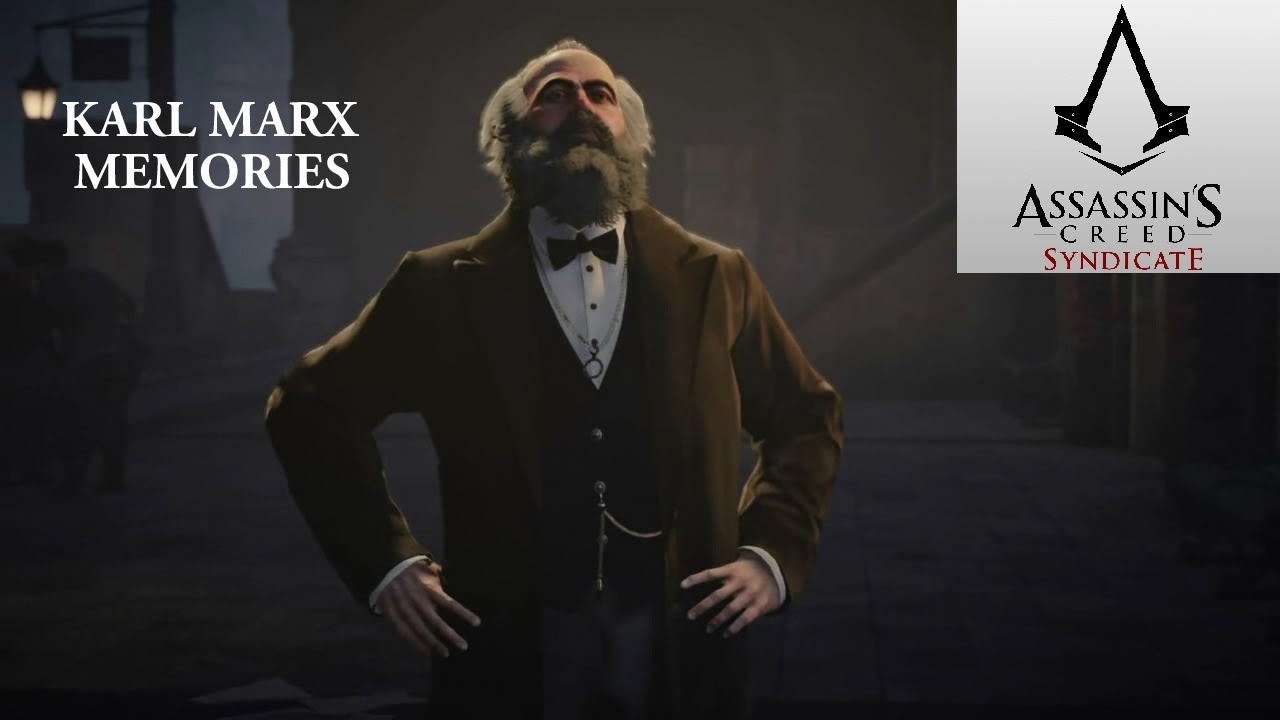 Assassin's Creed Syndicate - Walkthrough Part 35 (Karl Marx Memories ...