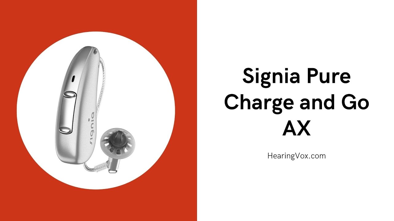 Signia Pure Charge and Go AX | Signia Hearing Aids | HearingVox.com ...