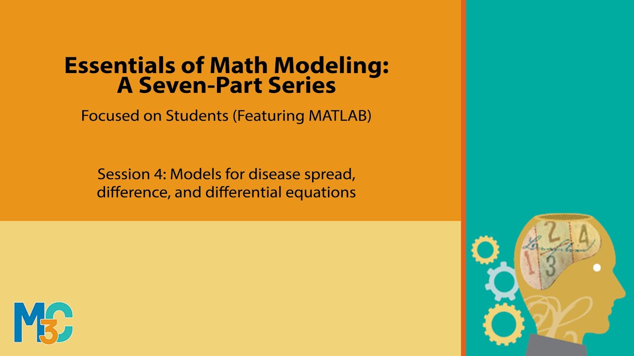 Essentials of Math Modeling – Session 4: Model for Disease Spread ...