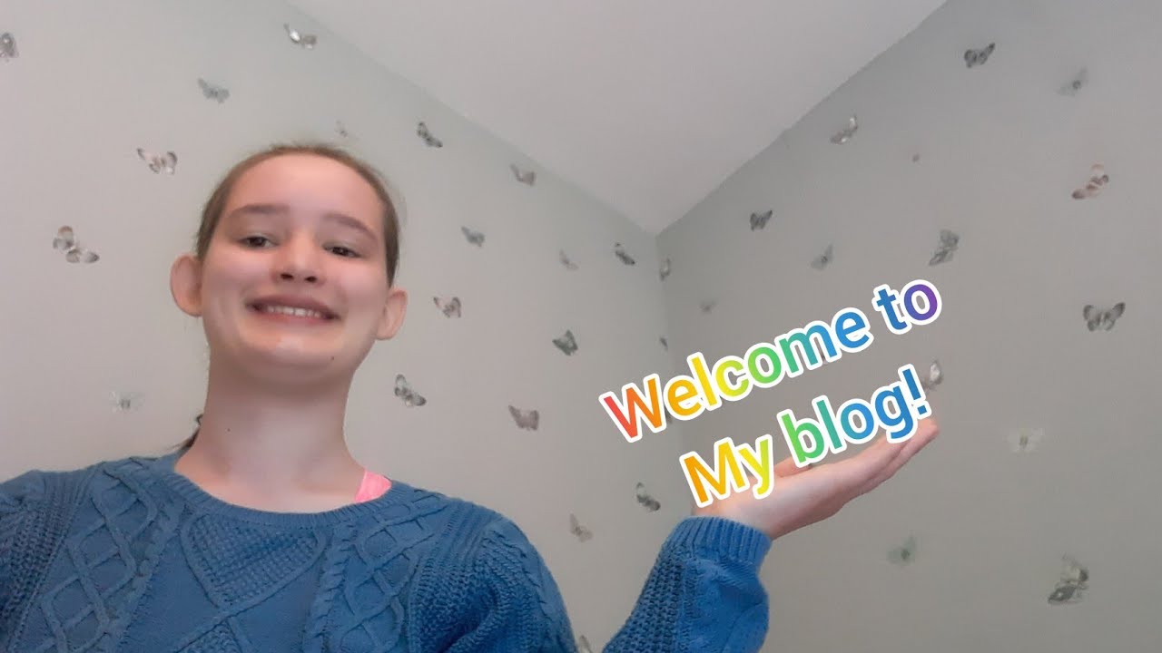 Welcome to my blog! - YouTube