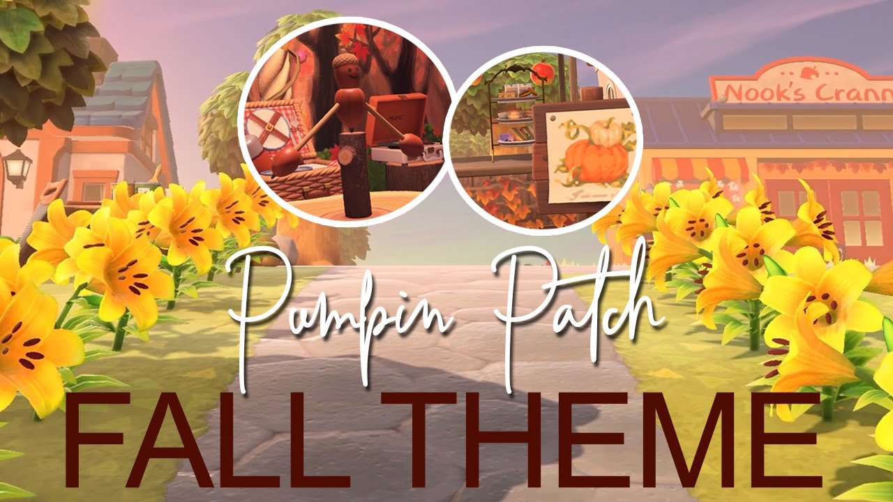 Animal Crossing FALL THEME (Pumpkin Patch Look) - Getting On Your Goals ...