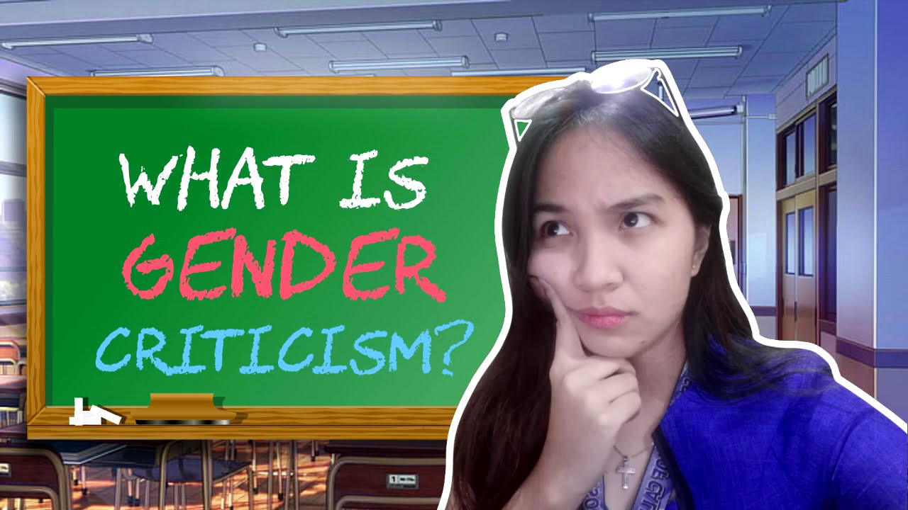 Gender Criticism - YouTube