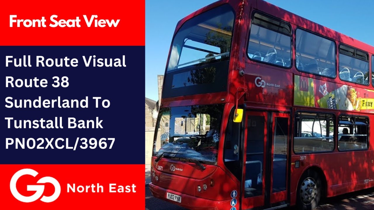 Full Route Visual: Service 38 - Sunderland Interchange to Tunstall Bank ...