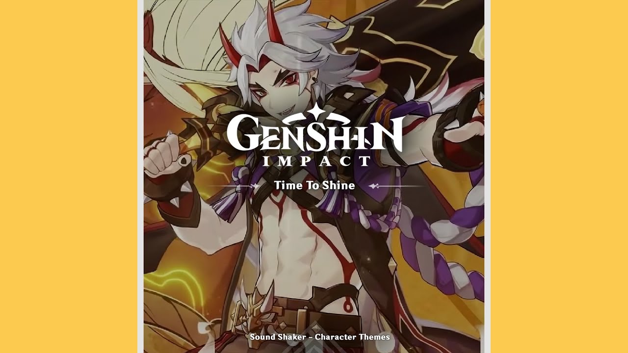 Time to Shine (Arataki Itto Character Demo OST) - Genshin Impact ...