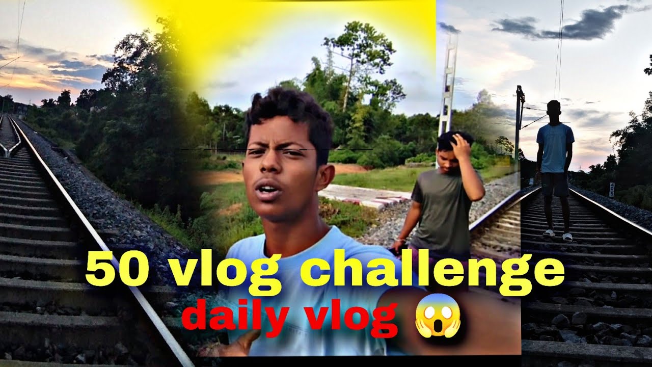 50 vlog challenge daily vlog 😱/#dailyvlog /#challenge/#tripura - YouTube