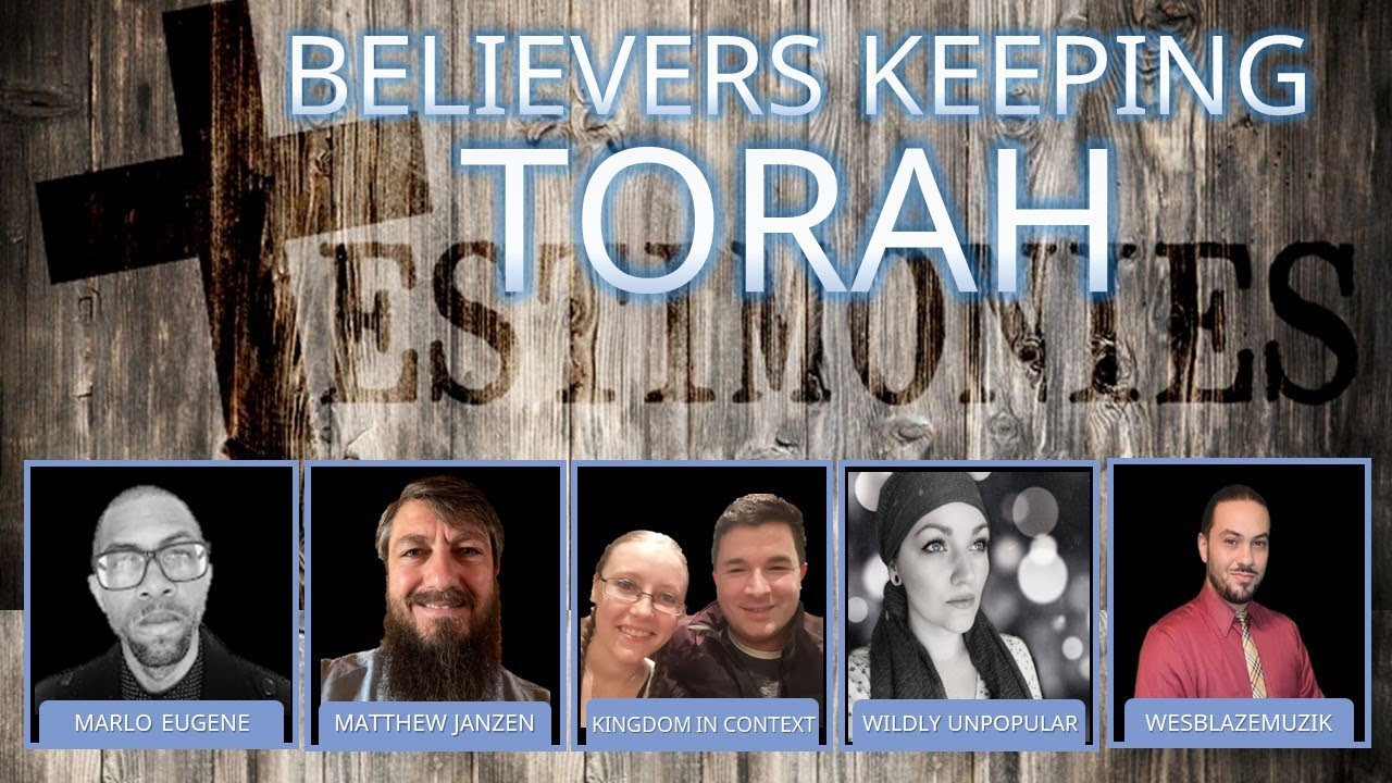 Testimonies: Believers Keeping Torah - YouTube