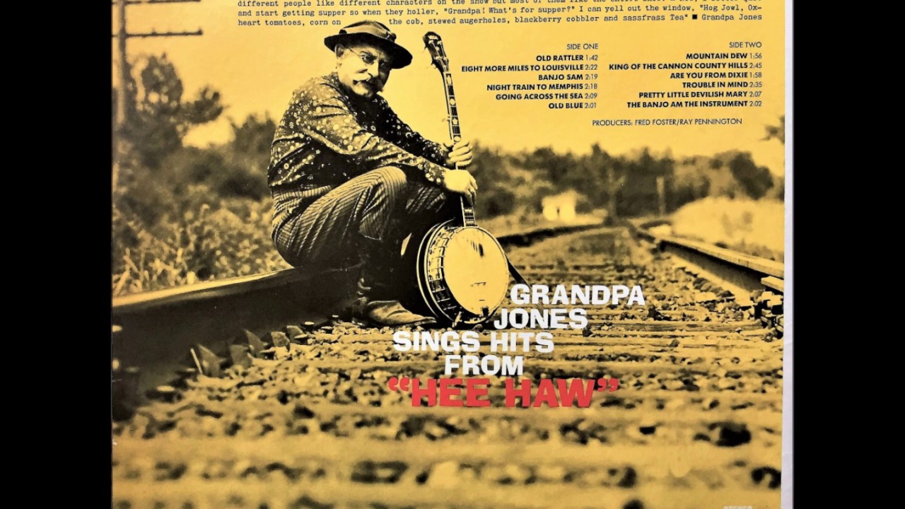 Mountain Dew , Grandpa Jones , 1969 - YouTube