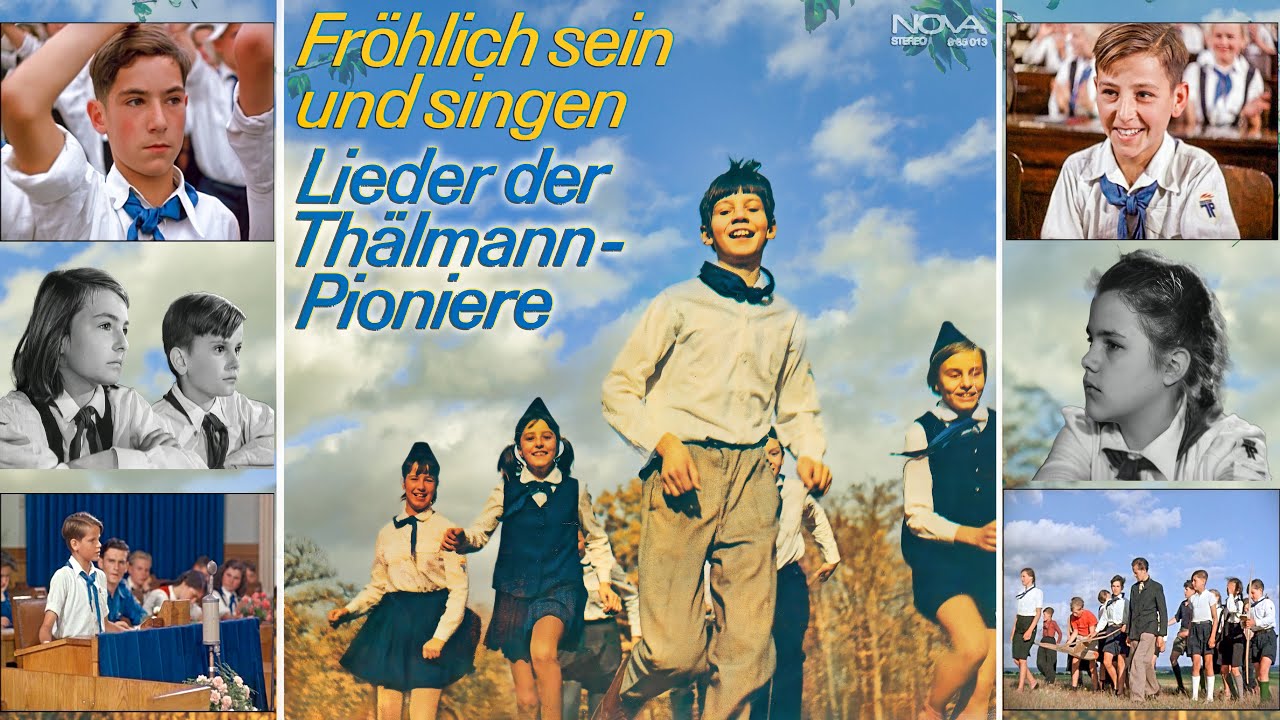 „Fröhlich sein und singen“ - Lied der Thälmann Pioniere - YouTube