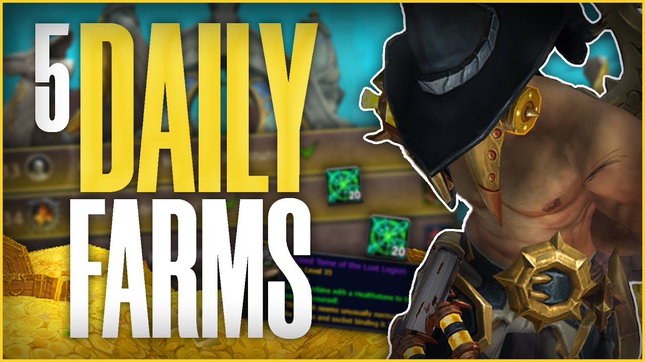 5 Daily Farms for QUICK and EASY Gold | World of Warcraft Gold Farming ...