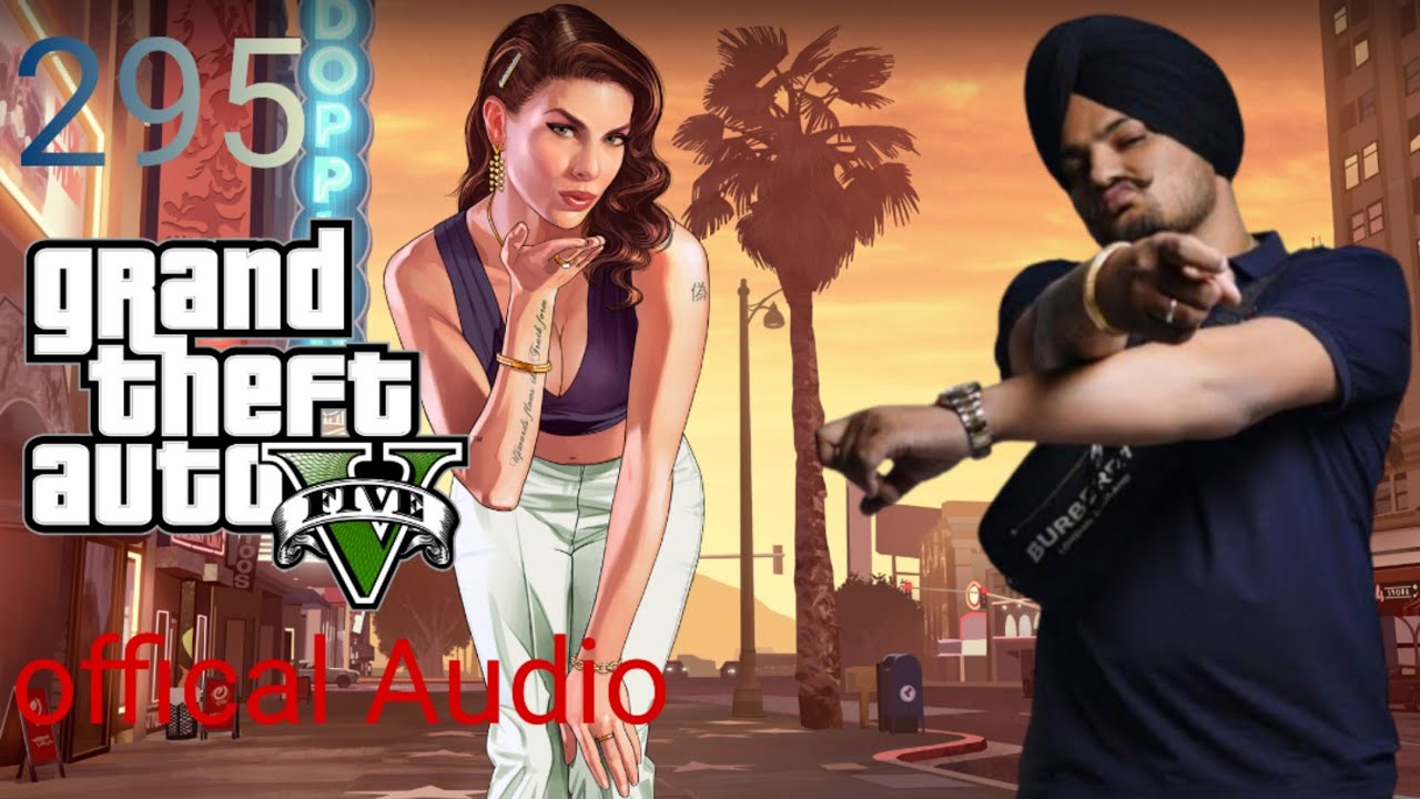 New Song Punjabi 295 #sidhumoosewala #gta5 #viralvideo #fristvideo ...