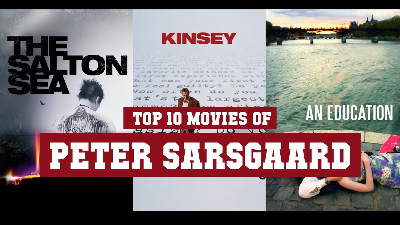 Peter Sarsgaard Top 10 Movies | Best 10 Movie of Peter Sarsgaard - YouTube