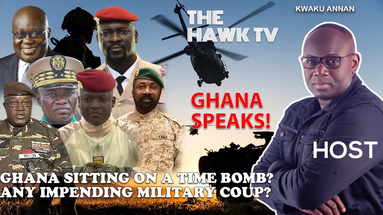 Ghana Sitting On A Time Bomb? Any Impending Military Coup? - YouTube