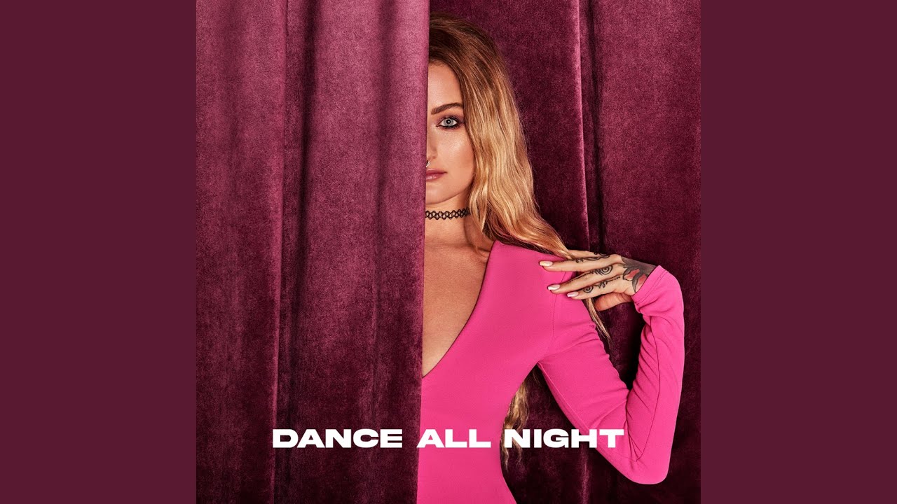 Dance All Night - YouTube