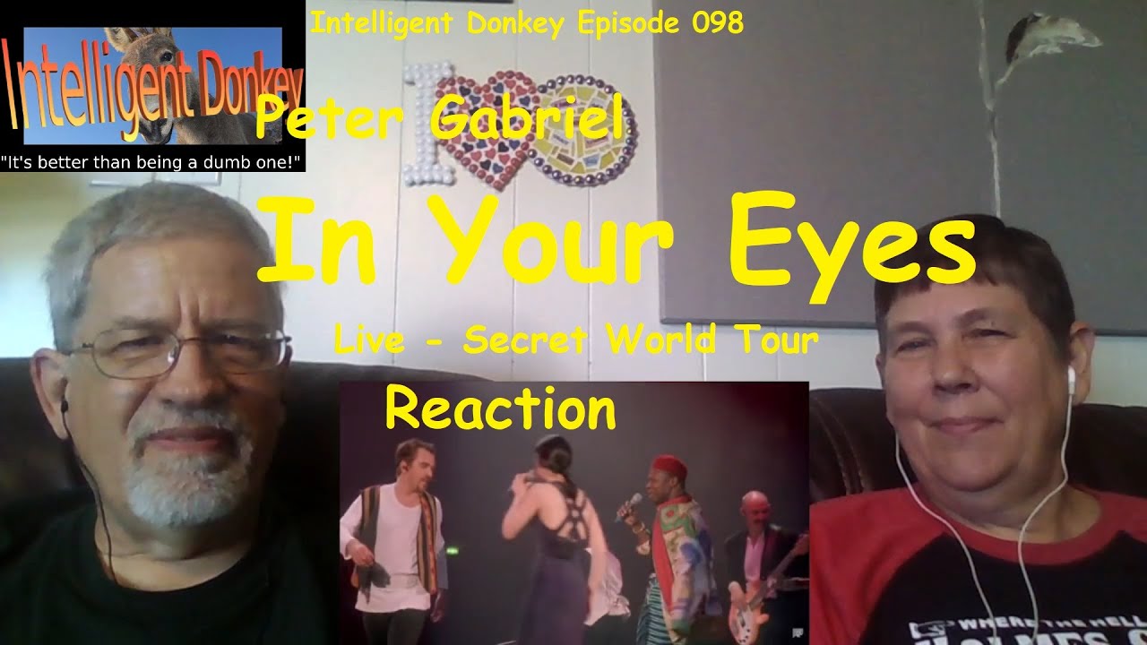 What joy and fun! Peter Gabriel "In Your Eyes" - Live Reaction ...
