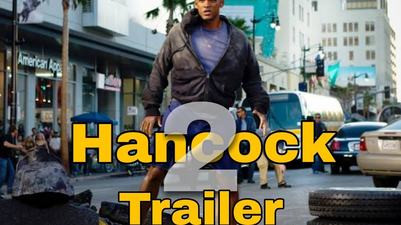 Hancock 2 trailer (Official Movie) sci-fi HD Action sence - YouTube
