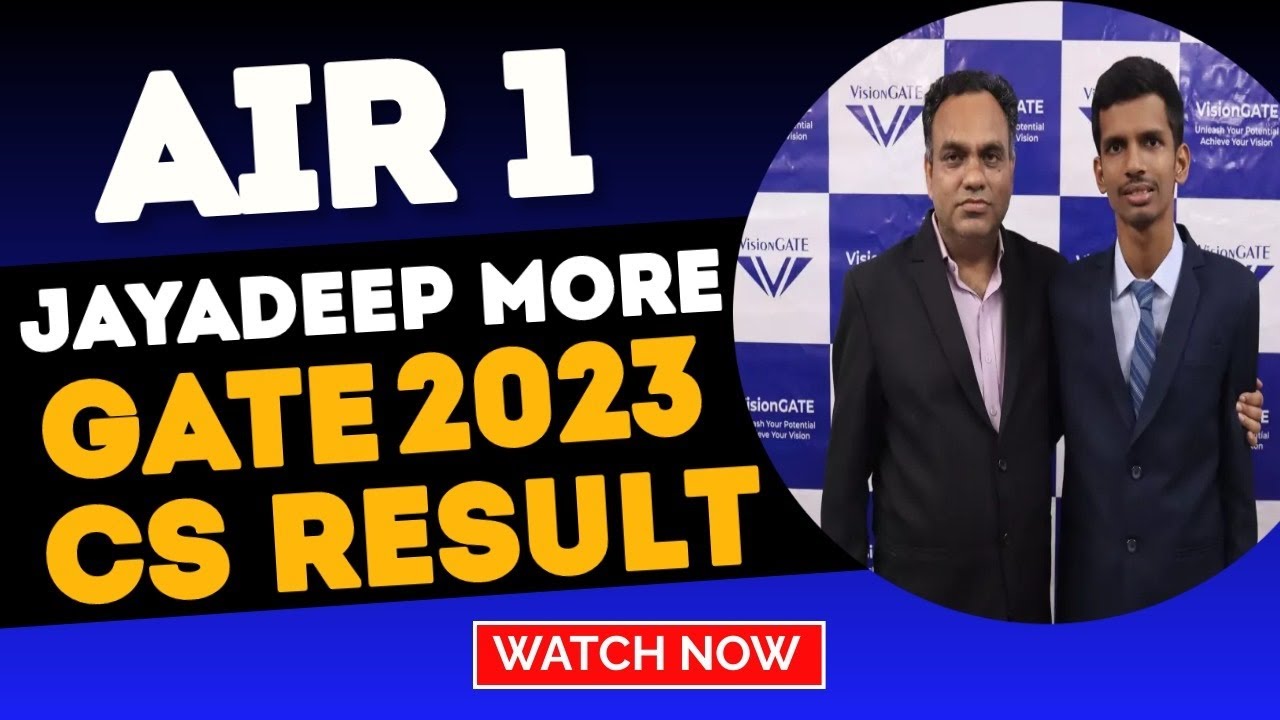 AIR 1 | GATE CSE 2023 Topper | JAYADEEP MORE Reaction after result ...