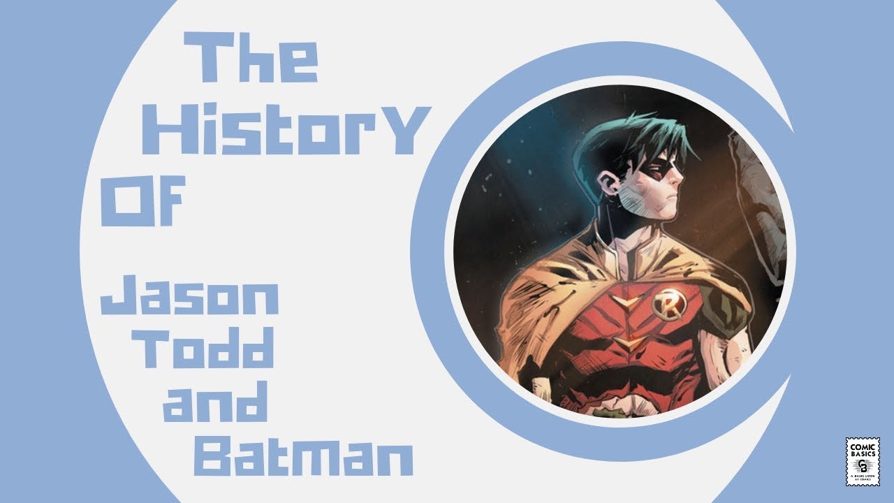 The History Of Jason Todd and His Place in Batman Lore - Comic Basics ...