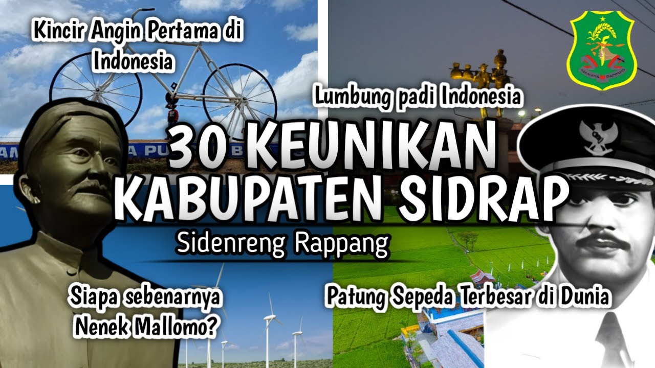 30 KEUNIKAN KABUPATEN SIDRAP ( SIDENRENG RAPPANG ) - YouTube