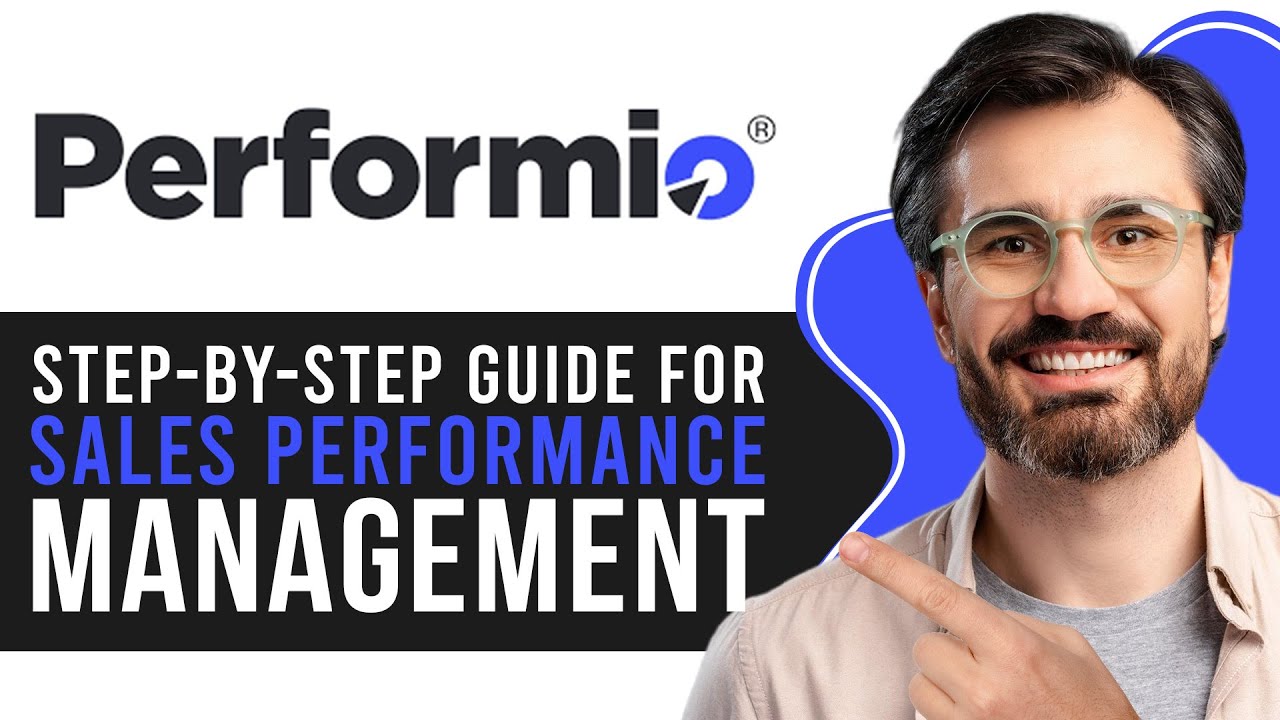 How to Use Performio | Step-by-Step Guide for Sales Performance Management (2025) - YouTube