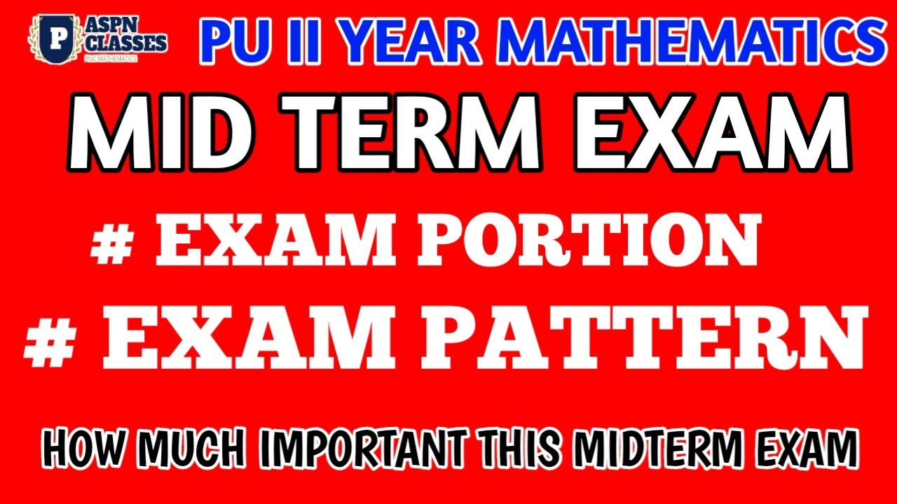 2nd PU Maths Midterm Exam 2023 || 2nd P U maths Mid Term Exam PATTERN ...