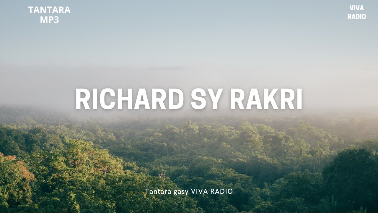 Richard sy Rakri - Tantara VIVA Radio - YouTube