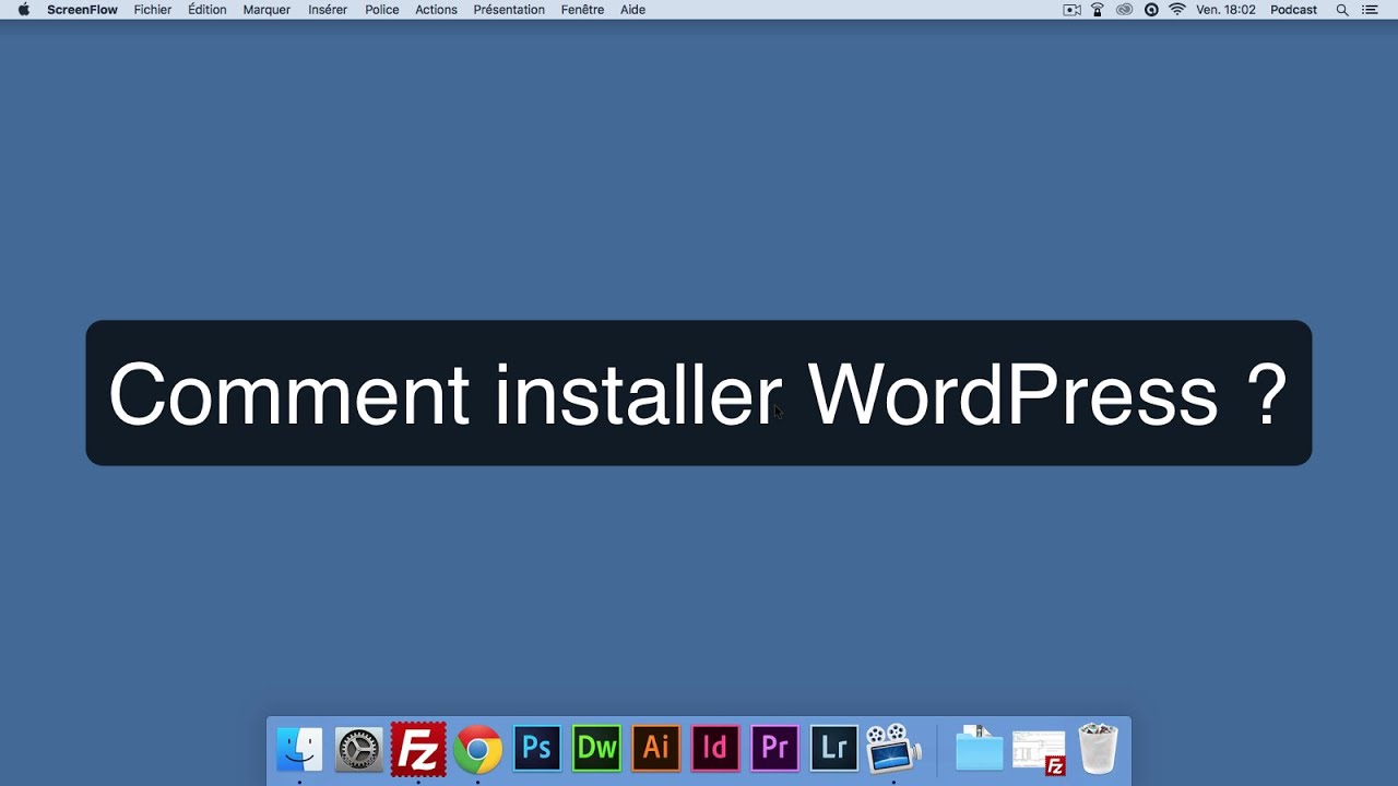 Comment installer WordPress en 5 min ? [TUTO] - YouTube