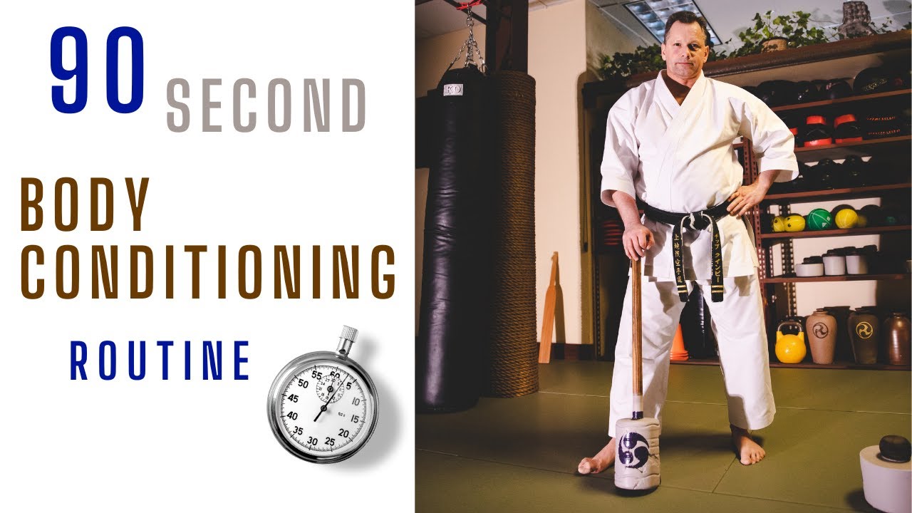 90 Second Body Conditioning Routine for Martial Arts - YouTube