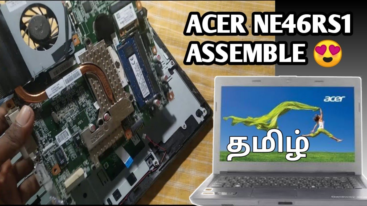 government laptop acer gateway ne46rs1 assembly in tamil part 2 - YouTube