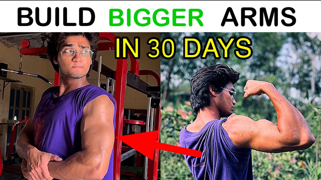 How To Get Bigger Arms In 30 Days - YouTube