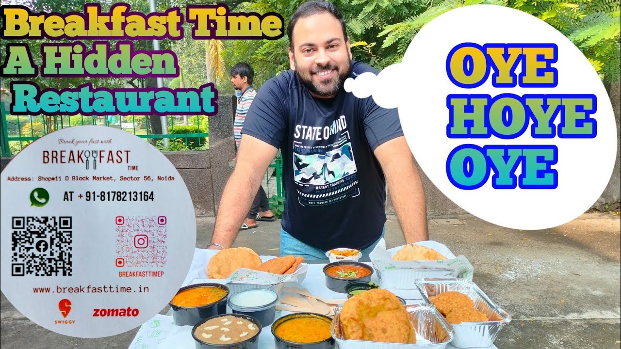 Breakfast Time - A Hidden Restaurant at Sector 56 Noida | 7Am-10Pm ...