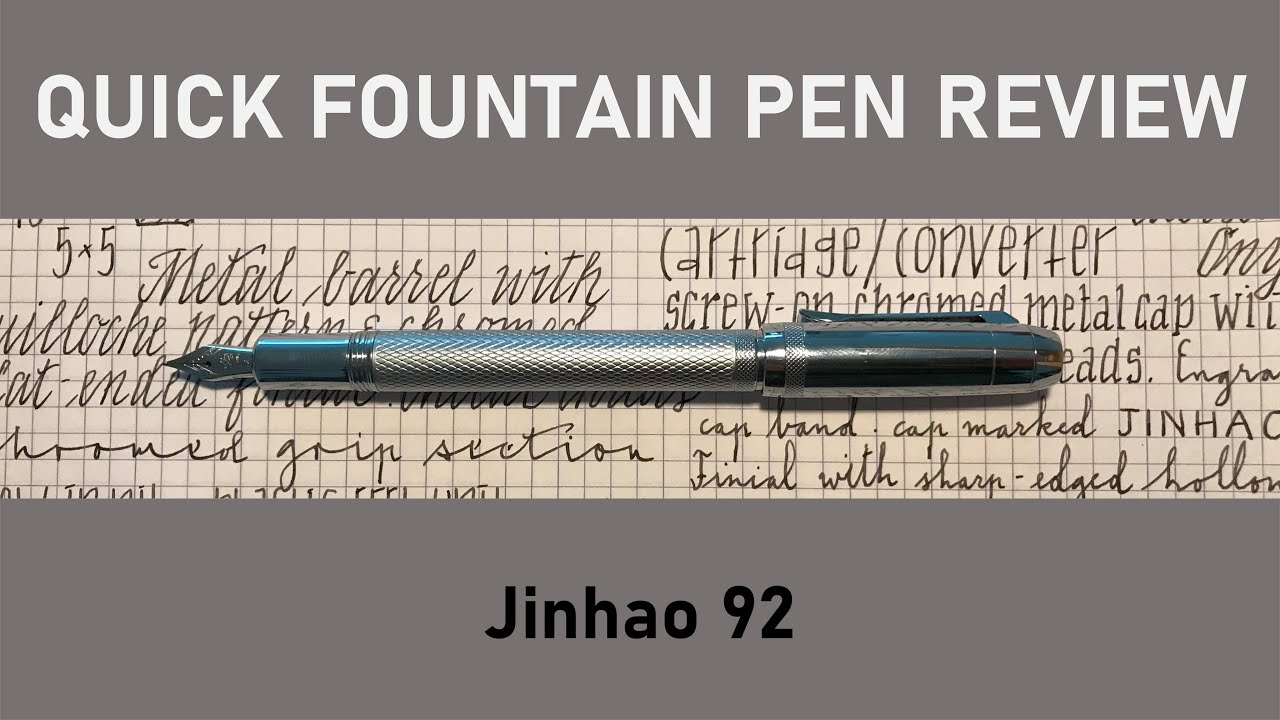 Jinhao 92 Quick Fountain Pen Review - YouTube